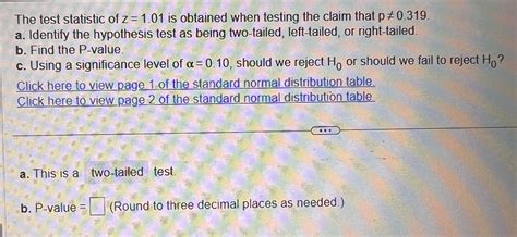 Solved The Test Statistic Of Z Is Obtained When Testing Chegg