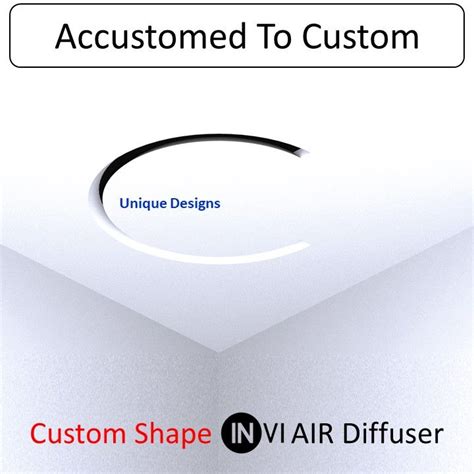 Custom Shapes For Custom Invi Air Diffusers Inviair Posted On The