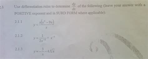 Solved Use Differentiation Rules To Determine Dy Dx Of The