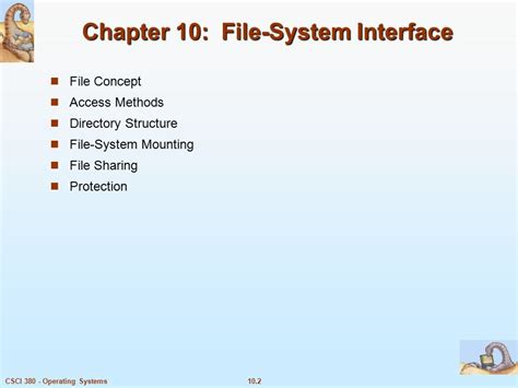 Chapter 10 File System Interface 102csci Operating Systems Chapter
