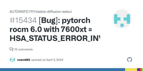 Bug Pytorch Rocm 60 With 7600xt Hsastatuserrorinvalidisa