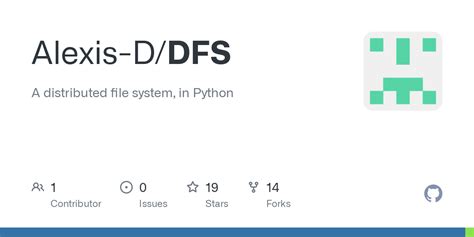 Github Alexis Ddfs A Distributed File System In Python