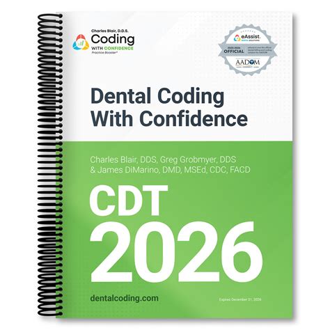 Dental Coding With Confidence 2026 Ada Cdt Guide
