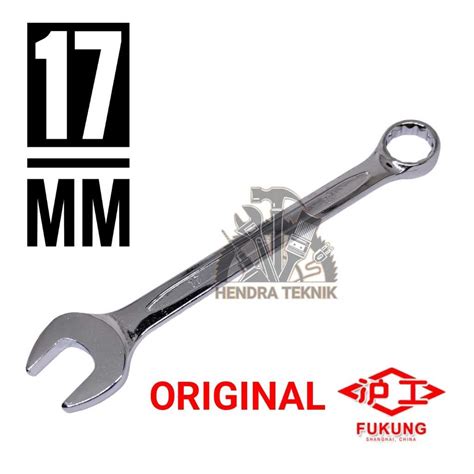 Jual ORIGINAL KUNCI RING PAS 17MM FUKUNG KUNCI KOMBINASI 17 MM CRV