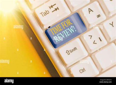 Handwriting Text Time For Review Conceptual Photo Review Of A System