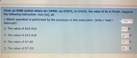 solved given an 8088 ﻿system where