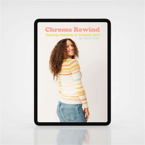 Chroma Yarn Patterns Top Picks From Knitpicks