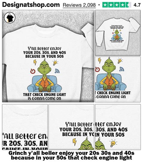 Grinch Yall Beller Enjoy Your 20s 30s And 40s Because In Your 50s That