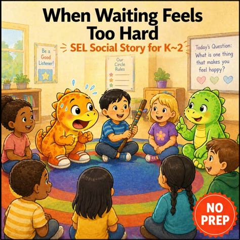 Talking Out Of Turn During Circle Time Social Story Hard To Wait Turn