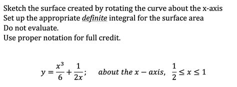 Solved Sketch The Surface Created By Rotating The Curve Chegg