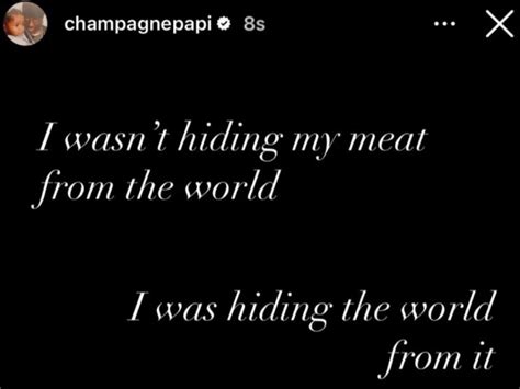 I Wasnt Hiding My Meat From The World Drake Responds To His Viral X