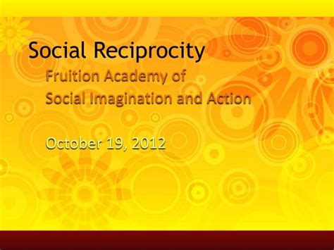 Social Reciprocity Presentation