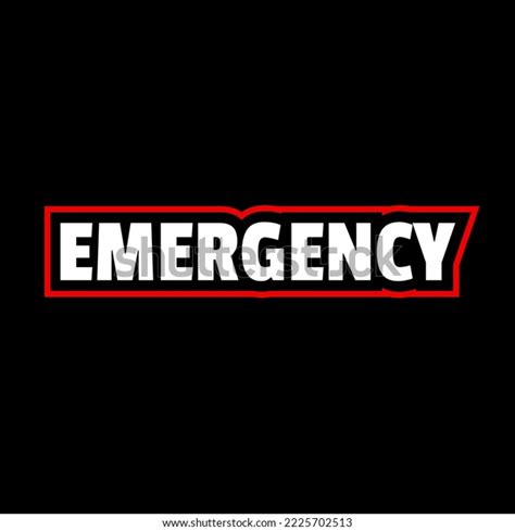 Emergency Lettering Sticker Vector Design Stock Vector Royalty Free
