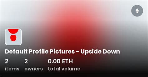 Default Profile Pictures Upside Down Collection Opensea