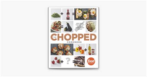 ‎the Chopped Cookbook By Food Network Kitchen On Apple Books