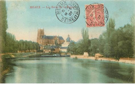 77 Meaux Bords De La Marne 1907