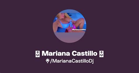 Mariana Castillo Find Mariana Castillo Onlyfans Linktree