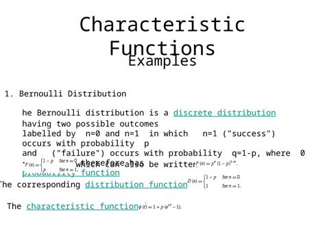 Ppt Characteristic Functions Examples 1 Bernoulli Distribution He