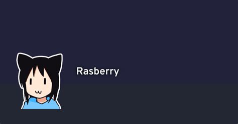 Rasberrys Profile · Anilist