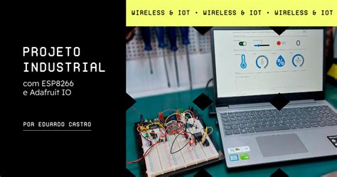 GitHub Makerhero Projeto Industrial ESP E Adafruit IO