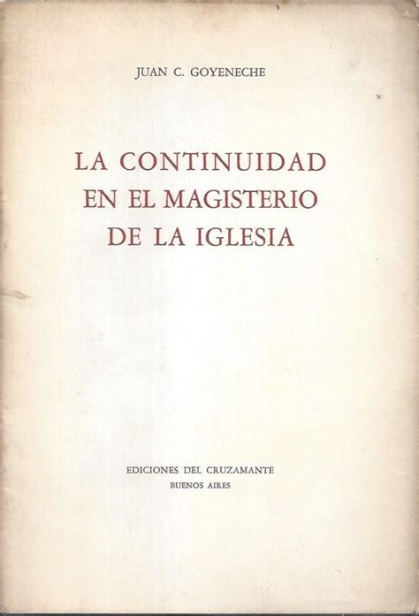 Goyeneche Juan C La Continuidad En El Magisterio De La Iglesia CEDINPE Centro De