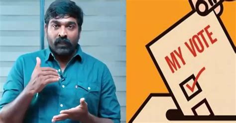 பச்ச துரோகம் ஓட்டு போடுவது குறித்து விஜய் சேதுபதி தீயாக பரவும்