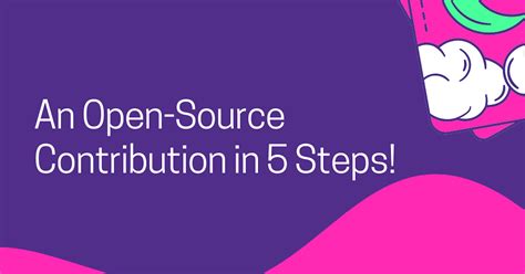 An Open Source Contribution In 5 Steps