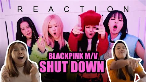Blackpink Shut Down Mv Reaction Youtube