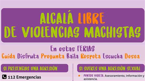 Alcalá Libre De Violencias Machistas Contra La Violencia Sexual En Las
