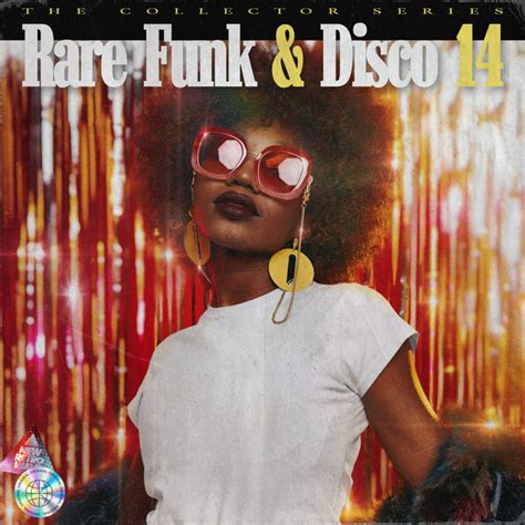 Rare Funk And Disco 14 Compilation By Various Artists Spotify