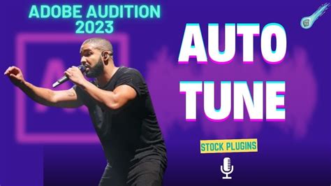 Autotune Yapımı Adobe Audition 2023 100 Stock Plugins YouTube