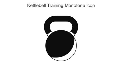 Kettlebell Training Monotone Icon In Powerpoint Pptx Png And Editable Eps Format Ppt Presentation