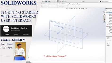 11 Getting Started With Solidworks User Interface Introduction To