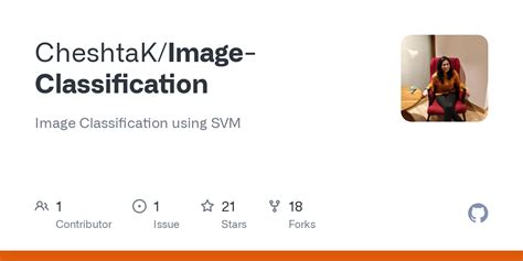 Github Cheshtakimage Classification Image Classification Using Svm