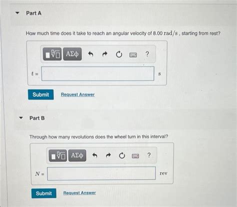 Solved A Wheel Turns With A Constant Angular Acceleration Of