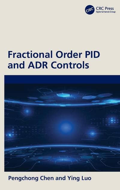 Fractional Order Pid And Adr Controls