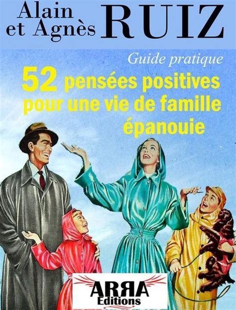 52 pensées positives pour une vie de famille épanouie ebook Alain