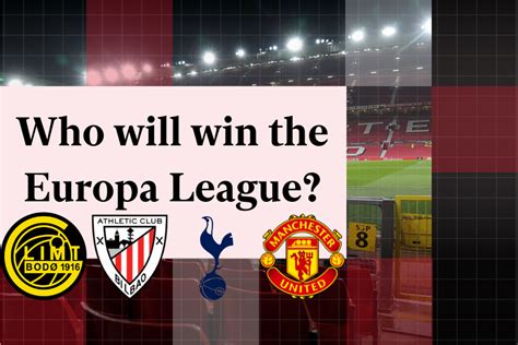Who Will Win The Europa League Have Your Say As Spurs And Man United