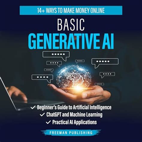 Basic Generative Ai Audiobook By Freeman Publishing