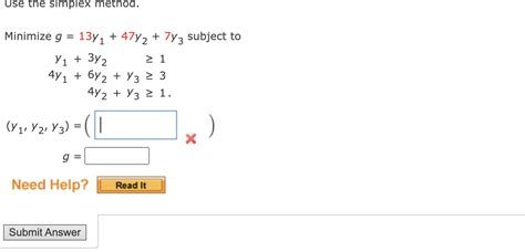 Solved Use The Simplex Method Minimize Chegg