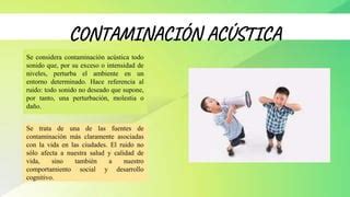 Contaminación Acústica Y Lumínicapptx