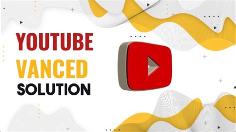 Youtube Vanced Not Working Youtube Vanced How To Fix Youtube Vanced Not Working Taseer