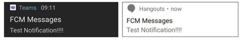 FCM Messages Test Notification Microsoft Teams Google Hangouts
