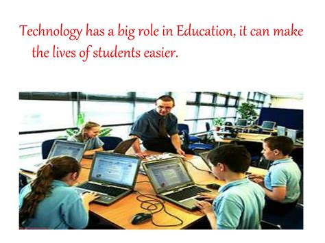 Importance Of Technology In Education Ppt