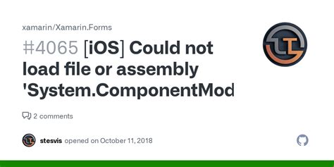 Ios Could Not Load File Or Assembly Systemcomponentmodeldataannotations · Issue 4065