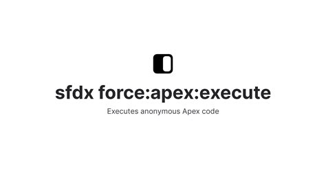sfdx force apex execute fig