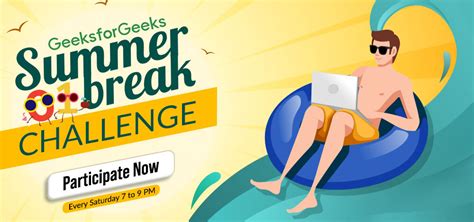 Gfg Summer Break Challenge Free Weekly Dsa Coding Contest Series