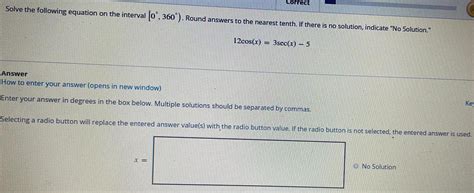 Answered Correct Solve The Following Equation On The Interval 0