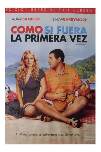 Pel Cula Dvd Como Si Fuera La Primera Vez Original Mercadolibre