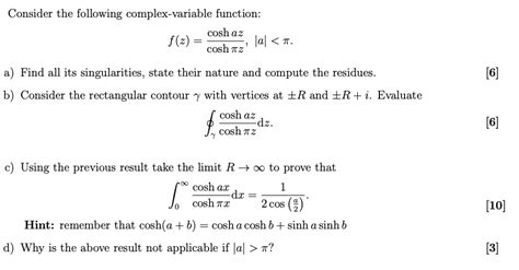Solved Consider The Following Complex Variable Function Chegg